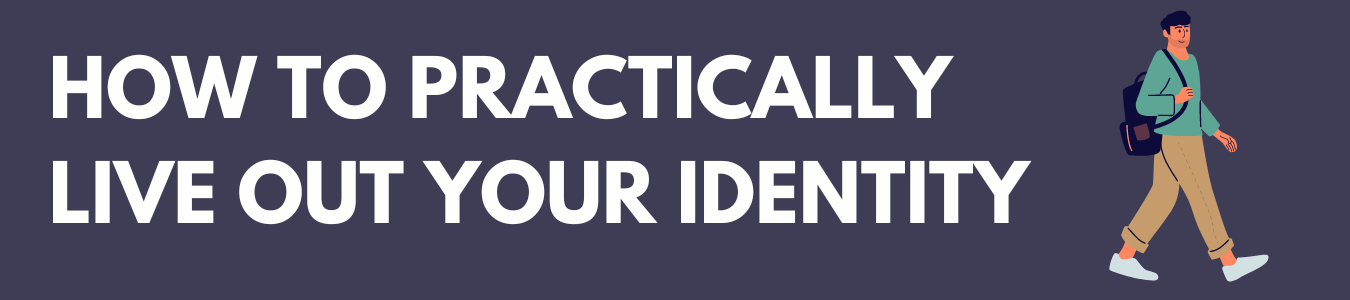Your New Identity in Christ - The Ultimate Guide | Dude Disciple